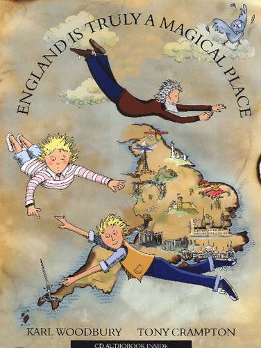 England is Truly a Magical Place : Woodbury, Karl, Crampton, Tony ...