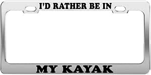Amazon.com: Product Express I'd Rather BE in My Kayak License Plate ...