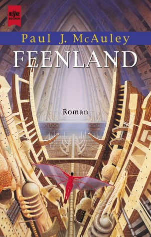 Amazon.com: Feenland.: 9783453179332: McAuley, Paul J.: Books