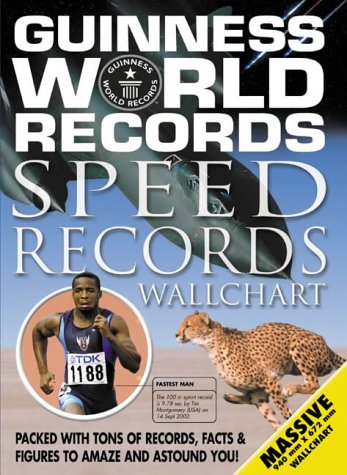 Guinness World Records Speed Wallchart (Guinness World Records ...