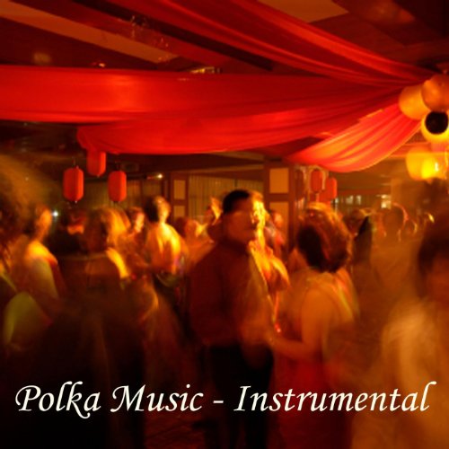 Play Polka Music - Instrumental by Polka Music Songs on Amazon Music