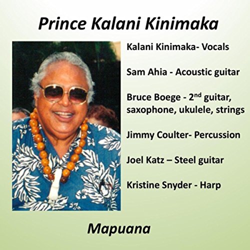 Amazon MusicでPrince Kalani KinimakaのMapuanaを再生する