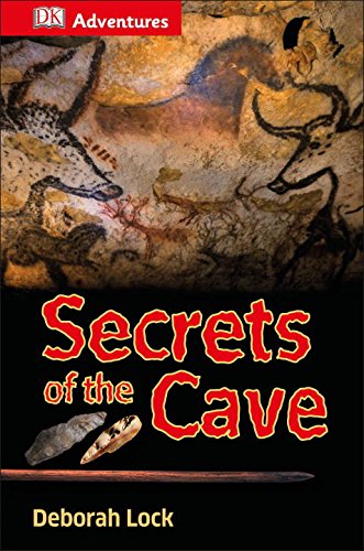 Amazon.com: DK Adventures: Secrets of the Cave: 9781465429384: DK: Books