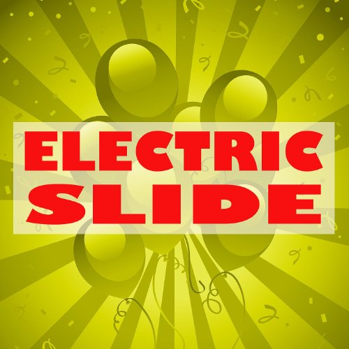 Play Electric Slide by Electric Slide Party on Amazon Music