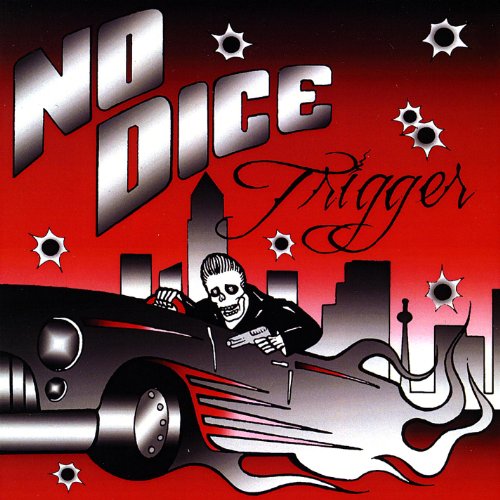 Amazon.com: Trigger : No Dice: Digital Music