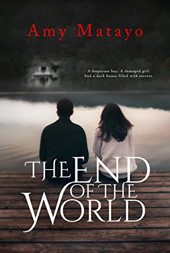 The End of the World - Kindle edition by Matayo, Amy. Literature ...