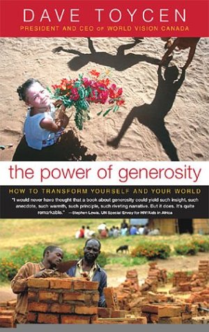 The Power Of Generosity: Toycen, Dave: 9780002006569: Amazon.com: Books