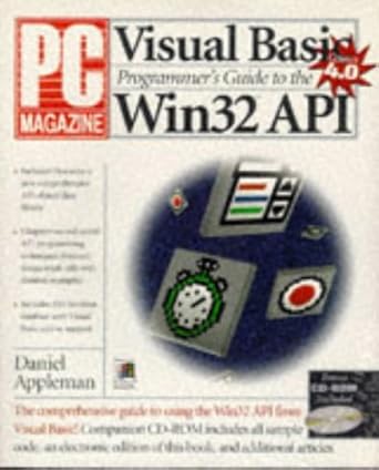 Visual Basic Programmer's Guide to the Win32 Api: Appleman, Daniel ...