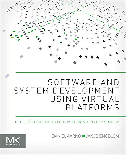Amazon.in: Buy Software and System Development Using Virtual Platforms: Full-System Simulation ...