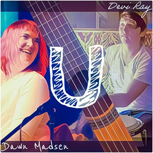 Amazon Music - Devi Ray and Dawn MadsenのU - Amazon.co.jp