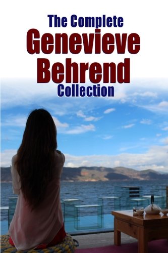 The Complete Genevieve Behrend Collection: Worstell, Dr. Robert C ...