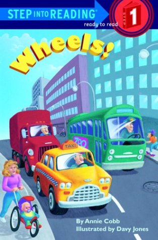 Wheels! (Step-Into-Reading, Step 1): Cobb, Annie: 9780679964452: Amazon ...