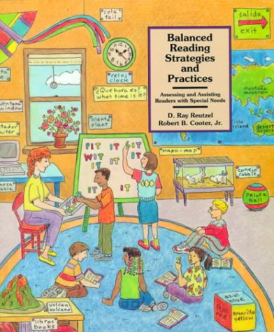 Balanced Reading Strategies and Practices: Assessing and Assisting ...