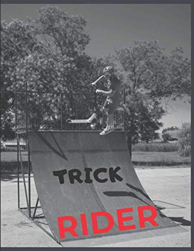 Amazon.com: Trick Rider: Quaderno Monopattino stunt freestyle - 110 ...