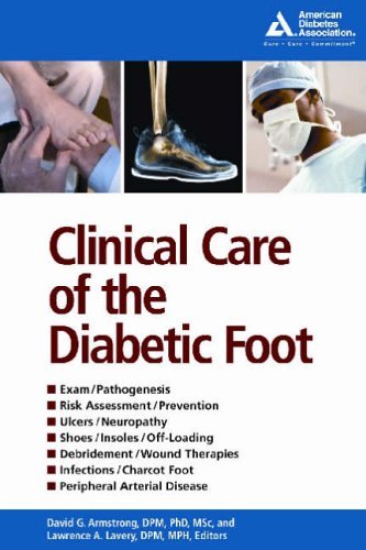 Clinical Care Of The Diabetic Foot: Armstrong, David, Lwvery, Lawrence ...