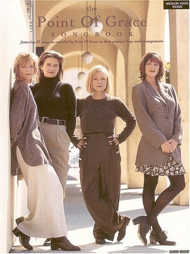 The Point Of Grace Songbook : Medium Voice Range: Point of Grace, Bryce ...