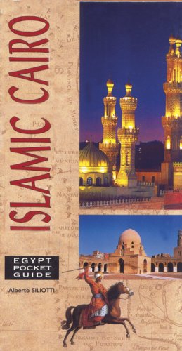 Islamic Cairo: Egypt Pocket Guide: Siliotti, Alberto: 9789774245985 ...