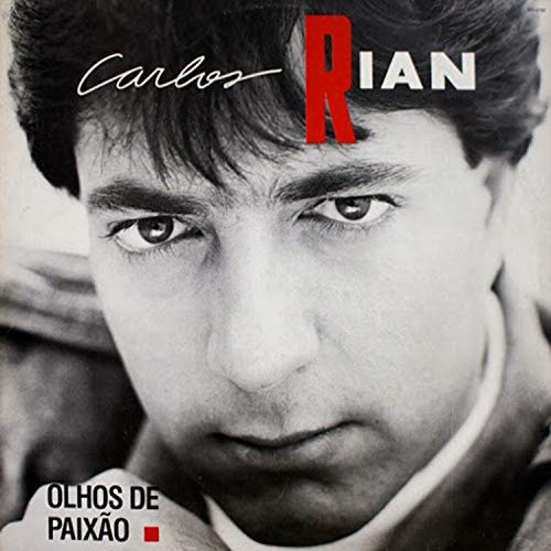 Olhos de Paixão by Carlos Rian on Amazon Music - Amazon.co.uk