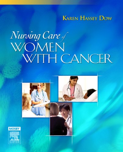Nursing Care of Women With Cancer: 9780323036399: Medicine & Health ...