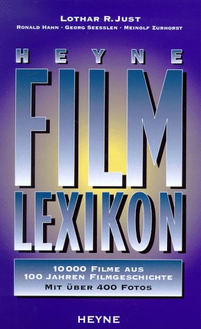 『Heyne Film Lexikon.000 Filme aus 100 Jahren Filmgeschichte - 読書メーター