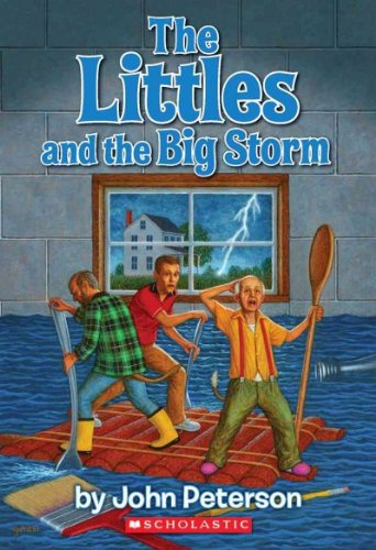 The Littles and the Big StormTHE LITTLES AND THE BIG STORM by Peterson ...