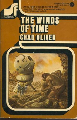 The Winds Of Time: Amazon.co.uk: Oliver, Chad: Books