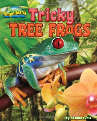 Tricky Tree Frogs - Non-Fiction Reading for Grade 3, Developmental ...