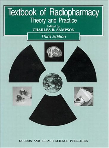Textbook of Radiopharmacy: Theory and Practice: 9789056991548: Medicine ...