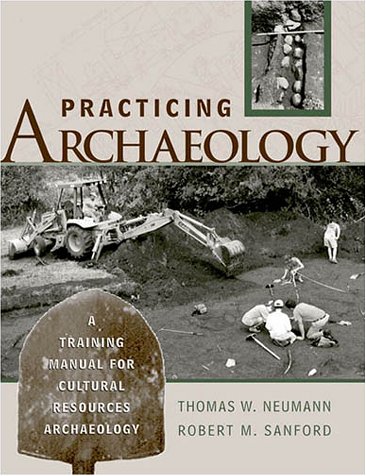 Amazon.com: Practicing Archaeology: A Training Manual for Cultural ...