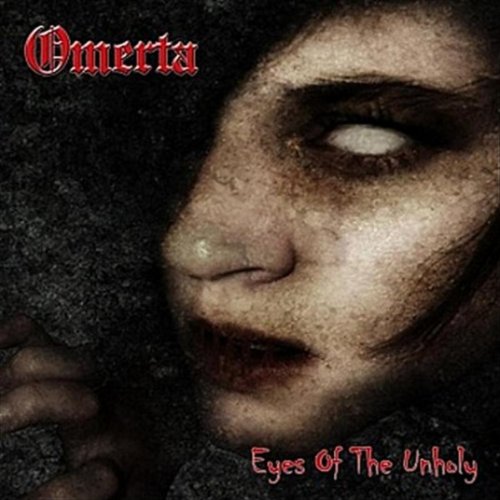 Play Eyes of the Unholy by Omerta on Amazon Music