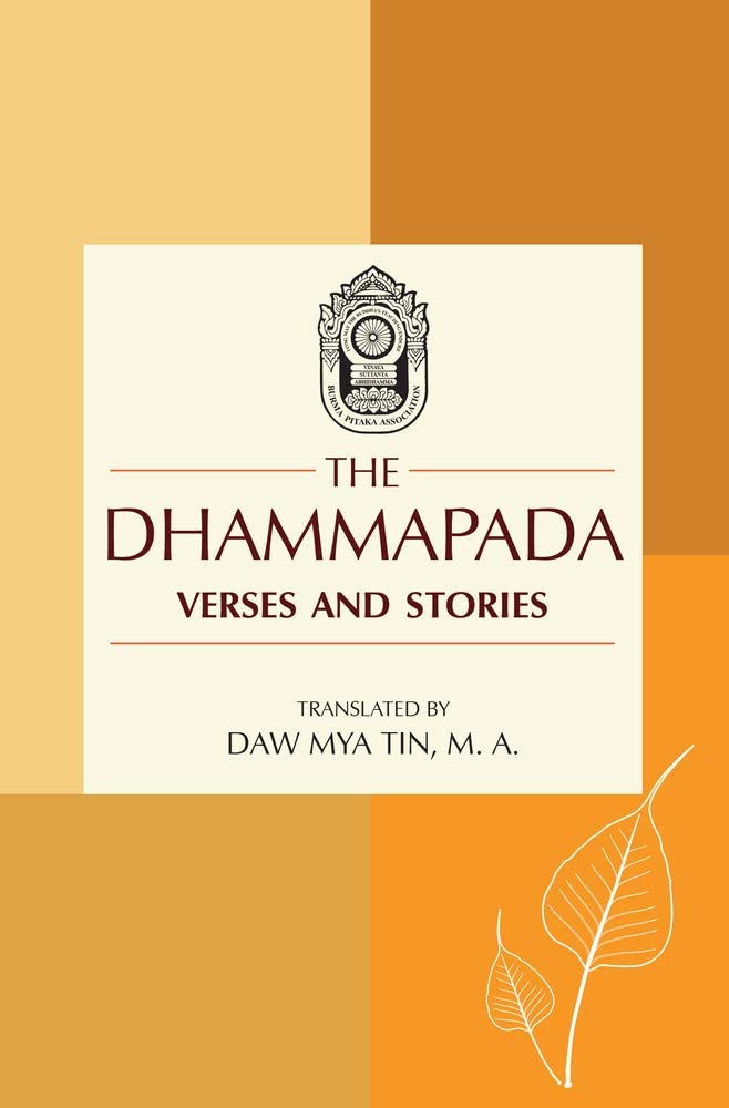 The Dhammapada, verses and stories, romanised text with English tr ...