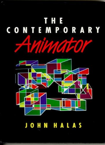 The Contemporary Animator: Halas, John: 9780240512808: Amazon.com: Books