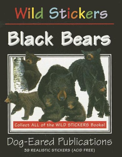 Black Bears (Wild Stickers): Nancy Field, Michael Maydak: 9780941042383 ...