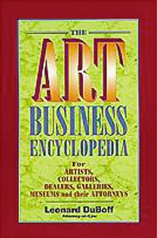 The Art Business Encyclopedia: Duboff, Leonard D.: 9781880559130 ...