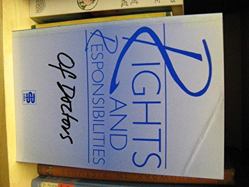 Rights and Responsibilities of Doctors: British Medical Association ...