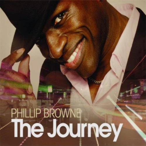 Amazon.com: The Journey : Phillip Browne: Digital Music
