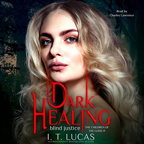 Dark Healing Blind Justice: The Children of the Gods Paranormal Romance ...