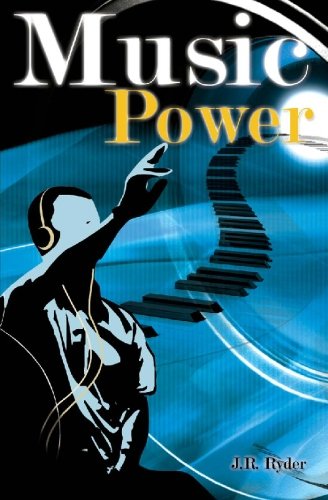 Music Power!: Ryder, J. R.: 9781448611973: Amazon.com: Books