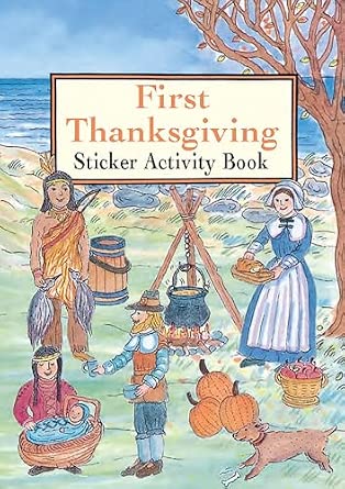 First Thanksgiving Sticker Activity Book (Dover Little Activity Books ...