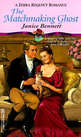 The Matchmaking Ghost (Zebra Regency Romance): Bennett, Janice ...