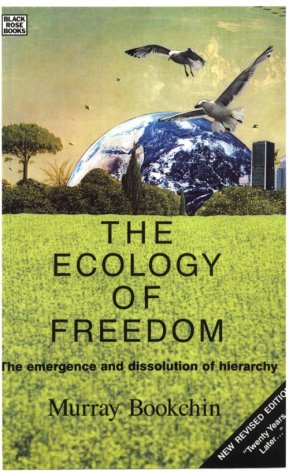 Ecology Of Freedom: Bookchin, Murray: 9780921689737: Amazon.com: Books