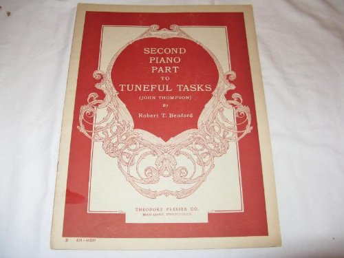 Amazon.com: 2ND PIANO PART TO TUNEFUL TASKS BENFORD 1944 SHEET MUS ...