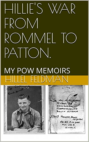 Amazon.com: HILLIE'S WAR FROM ROMMEL TO PATTON.: MY POW MEMOIRS eBook ...