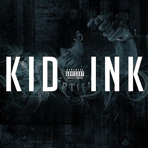 Kid Ink von Kid Ink bei Amazon Music - Amazon.de