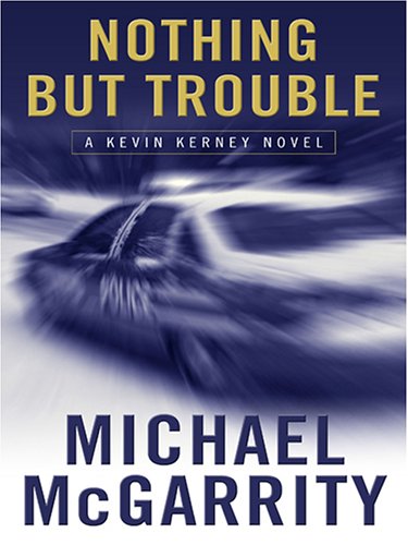 Amazon.com: Nothing but Trouble: A Kevin Kerney Novel: 9780786284030 ...