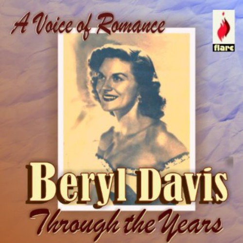 Beryl Davis - Through The Years - A Voice Of Romance - Amazon.com Music