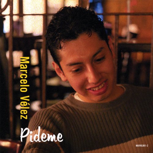 Amazon Music - Marcelo VelezのPideme - Amazon.co.jp