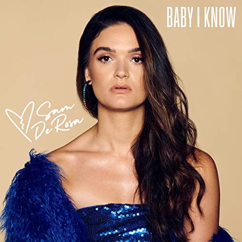 Baby I Know by Sam Derosa on Amazon Music - Amazon.com