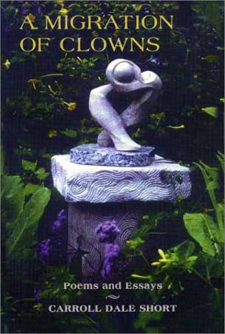 Buy A Migration of Clowns: Poems and Essays Book Online at Low Prices ...