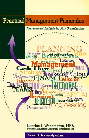 Practical Management Principles: Management Insights for Any ...